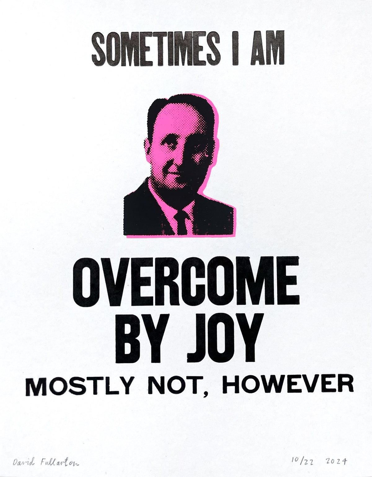 Overcome By Joy — The Compound Gallery
